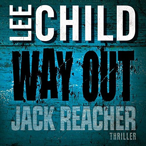 THE WAY OUT by Lee Child | Goodreads