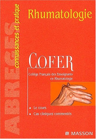 Rhumatologie by Collège français des Enseignants en Rhumatologi | Goodreads