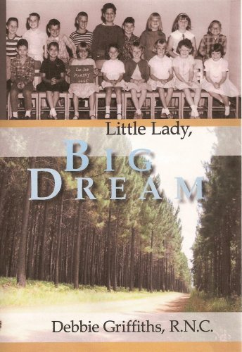 Little Lady, Big Dream by Debbie Griffiths | Goodreads