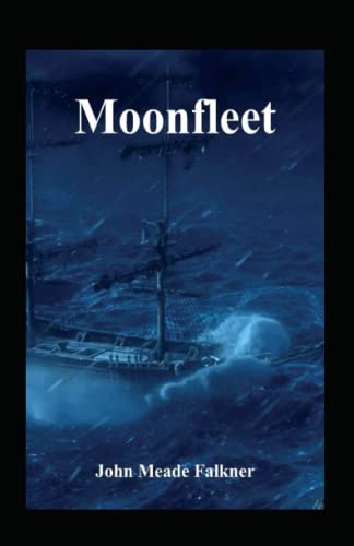 Moonfleet Illustrated by John Meade Falkner | Goodreads