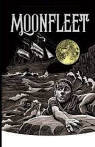 Moonfleet Illustrated by John Meade Falkner | Goodreads