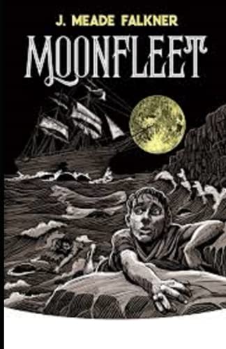 Moonfleet Illustrated by John Meade Falkner | Goodreads