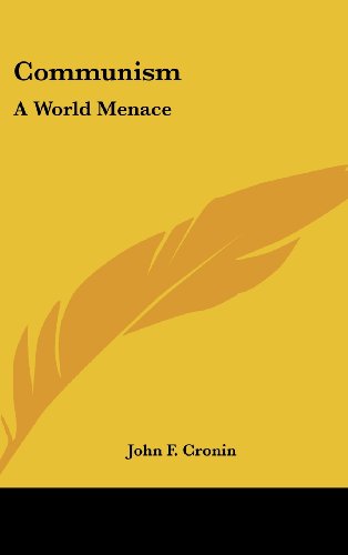 Communism: A World Menace by John F. Cronin | Goodreads