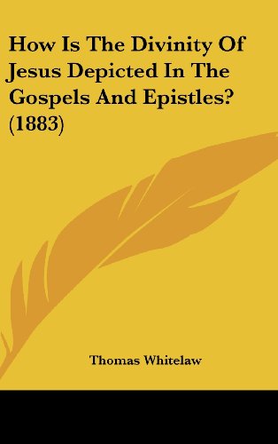 How Is the Divinity of Jesus Depicted in the Gospels and Epistles? by ...