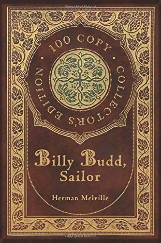 Billy Budd, Sailor (100 Copy Collector's Edition) by Herman Melville | Goodreads