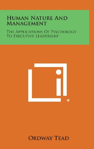Human Nature and Management: The Applications of Psychology to ...