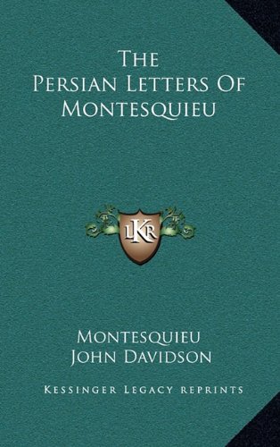 The Persian Letters Of Montesquieu by Montesquieu | Goodreads