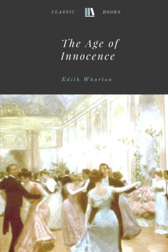 The Age of Innocence by Edith Wharton by Edith Wharton | Goodreads