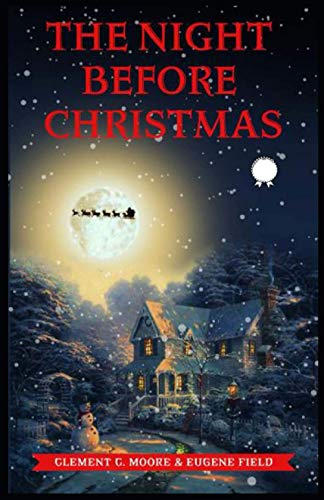 The Night Before Christmas:The Classic Edition, by Clement Clarke Moore ...