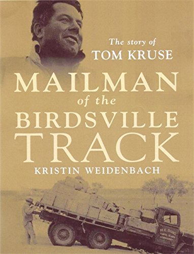 Mailman of the Birdsville Track - The Illustrated Edition: The Story of ...