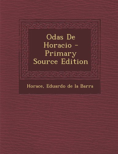 Odas De Horacio (Spanish Edition) by Horatius | Goodreads