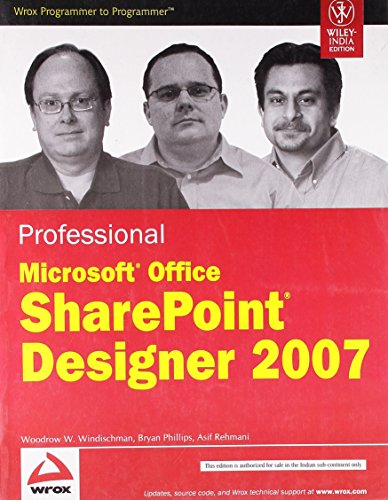 Wiley India Pvt Ltd Professional Microsoft Office Sharepoint Designer 2007 by Woodrow W ...