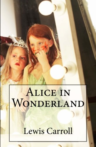 Alice In Wonderland By Lewis Carroll Goodreads
