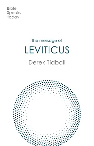 The Message of Leviticus by Derek J. Tidball | Goodreads