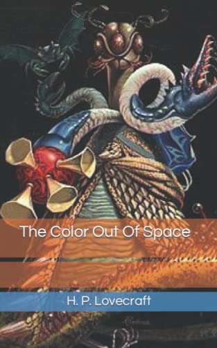 The Color Out Of Space by H.P. Lovecraft | Goodreads