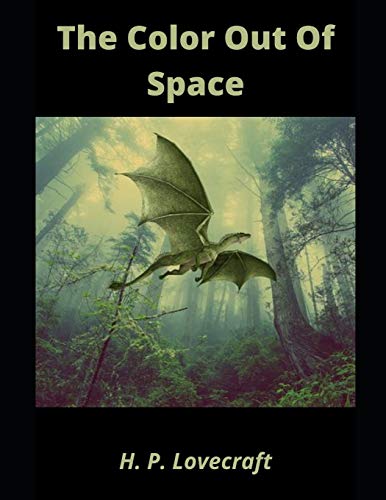 The Color Out Of Space by H.P. Lovecraft | Goodreads
