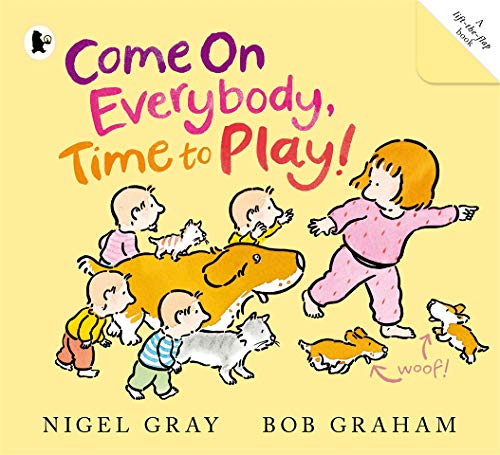 Come on Everybody, Time to Play! by Nigel Gray | Goodreads