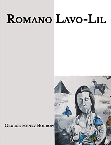 Romano Lavo-Lil by George Borrow | Goodreads