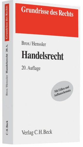 Handelsrecht: mit Grundzügen des Wertpapierrechts by Hans Brox | Goodreads