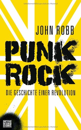 Punk Rock by John Robb | Goodreads
