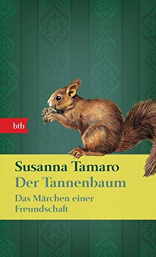 Der Tannenbaum - Das Marchen einer Freundschaft by Susanna Tamaro ...