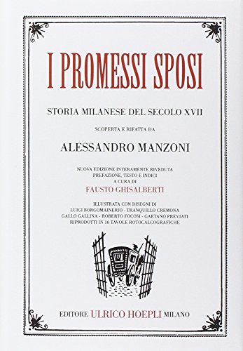 I promessi sposi by Alessandro Manzoni | Goodreads