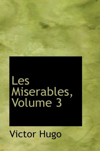 Les Miserables (French Edition) by Victor Hugo | Goodreads