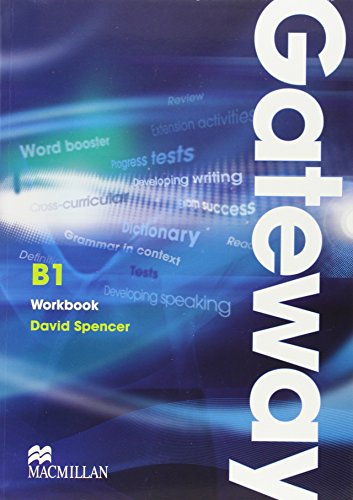 Macmillan Gateway B1. Workbook by David Spencer | Goodreads