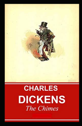 The Chimes Illustrated by Charles Dickens | Goodreads