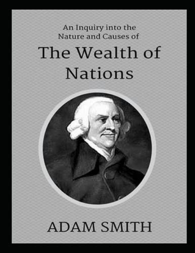 The Wealth of Nations Book by Adam Smith by Adam Smith | Goodreads