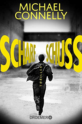 Scharfschuss by Michael Connelly | Goodreads