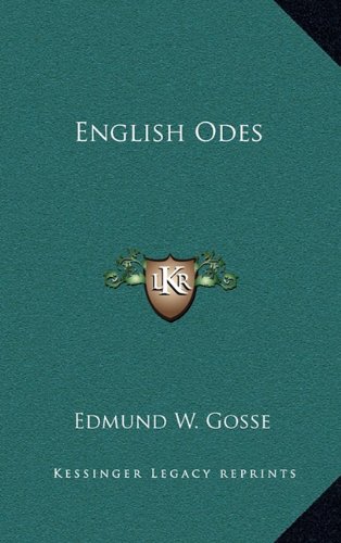 English Odes by Edmund Gosse | Goodreads