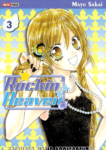 Rockin' Heaven, Tome 3 : by Mayu Sakai | Goodreads