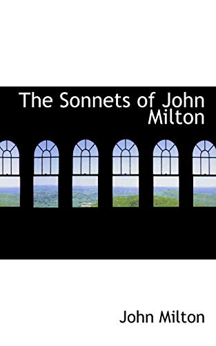 The Sonnets of John Milton by John Milton | Goodreads