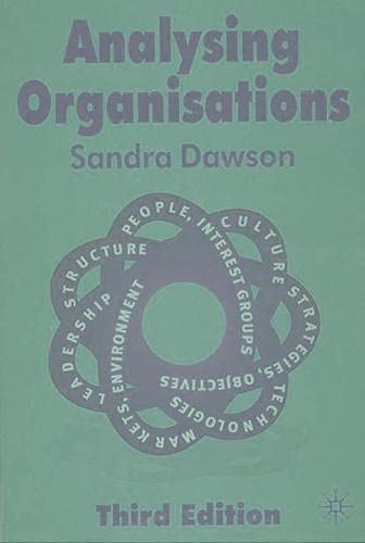 Analysing Organisations by Sandra Dawson | Goodreads