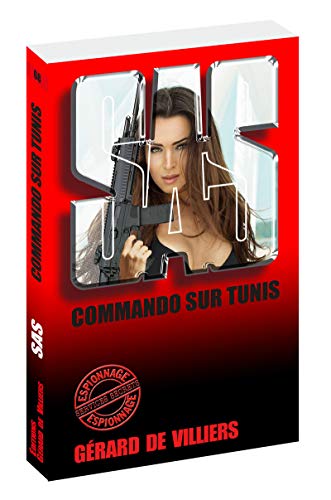SAS 68 Commando sur Tunis by Gérard de Villiers | Goodreads
