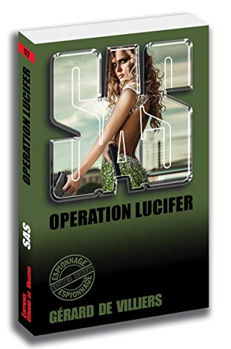 SAS 122 Opération Lucifer by Gérard de Villiers | Goodreads
