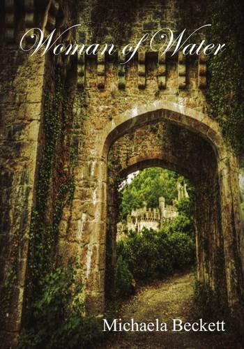 Woman of Water by Michaela Beckett | Goodreads