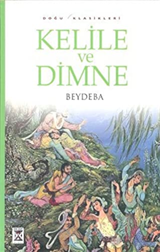Kelile ve Dimne by Beydeba | Goodreads