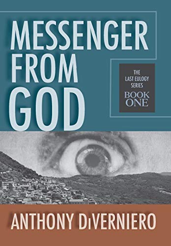 Messenger from God (1) by Anthony Diverniero | Goodreads
