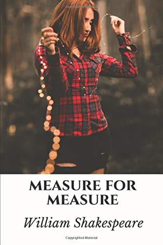 Measure for Measure: (Annotated) by William Shakespeare | Goodreads