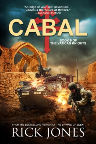 CABAL (The Vatican Knights Series) by Rick Jones | Goodreads