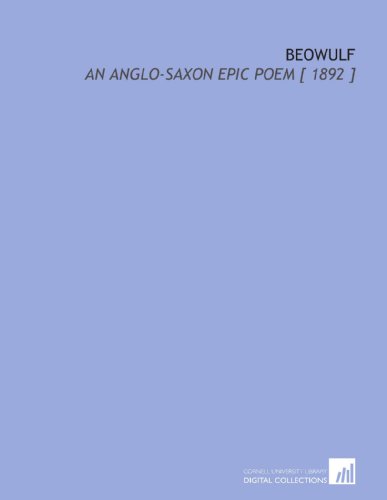 Beowulf: An Anglo-Saxon Epic Poem [ 1892 ] by J. Lesslie Hall | Goodreads