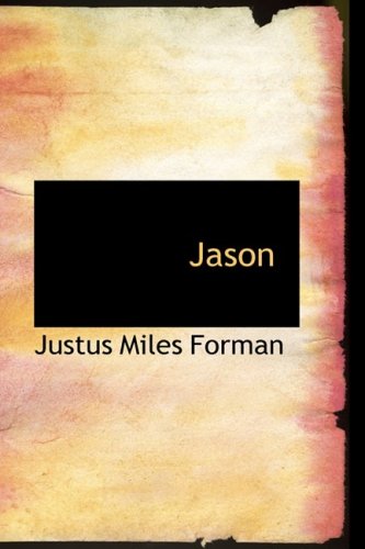 Jason by Justus Miles Forman | Goodreads