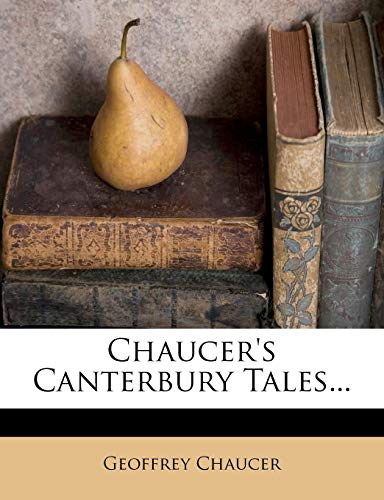 Chaucer's Canterbury Tales... by Geoffrey Chaucer | Goodreads