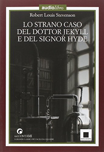 Lo strano caso del dottor Jekyll e del signor Hyde. Con audiolibro. CD ...