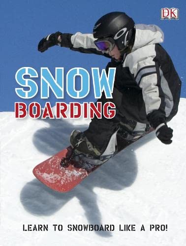 Snowboarding by Clive Gifford | Goodreads