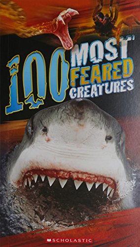 100 Most Feared Creatures by Anna Claybourne | Goodreads