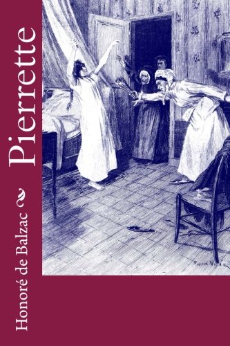 Pierrette (French Edition) by Honoré de Balzac | Goodreads