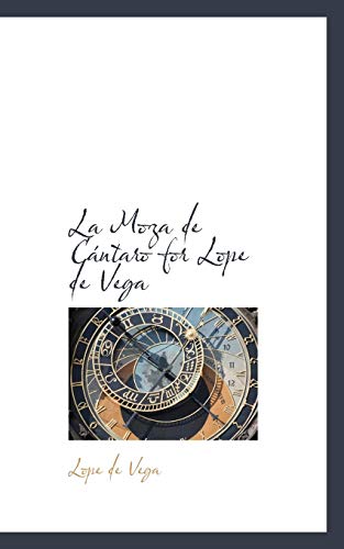 La Moza de Cantaro for Lope de Vega (Spanish Edition) by Lope de Vega ...
